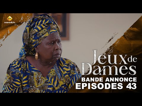 Série - Jeux de Dames - Saison 1 - Épisode 43 - Bande Annonce - KoldaNews